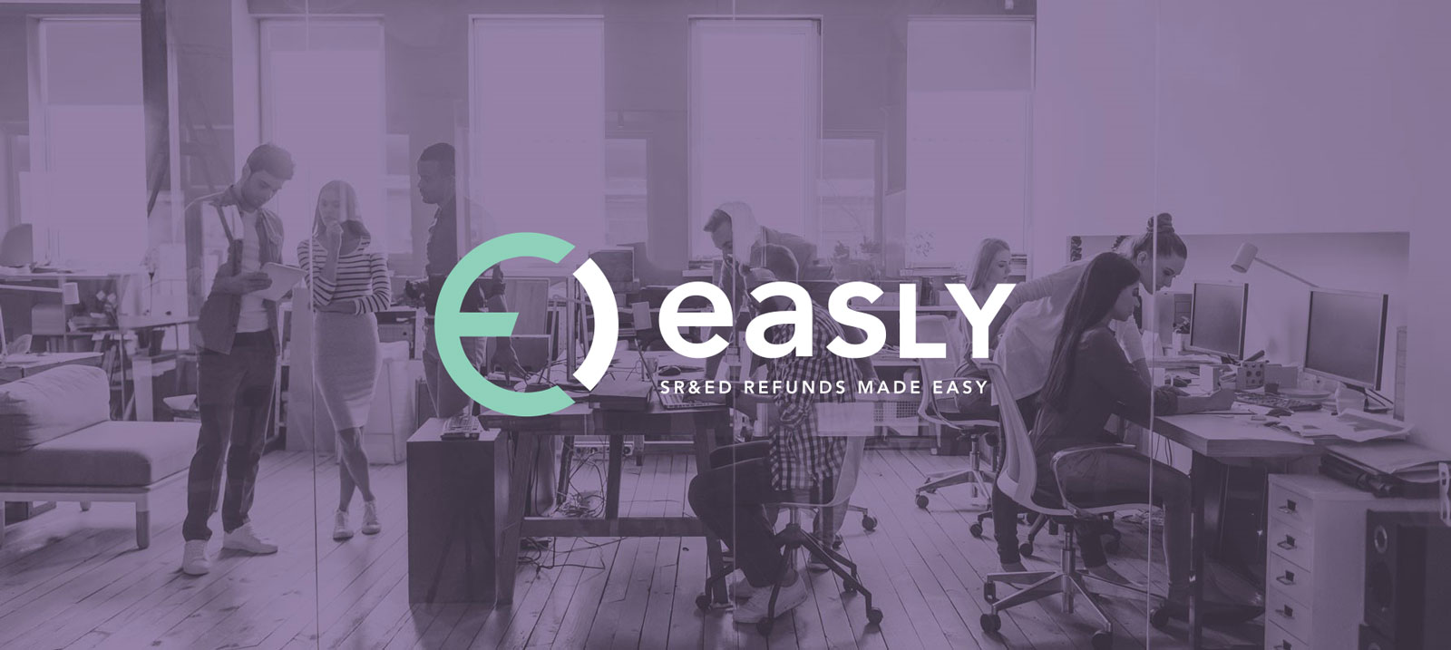 Advance your SR&ED Refund | Easly, Your Partner in Innovation